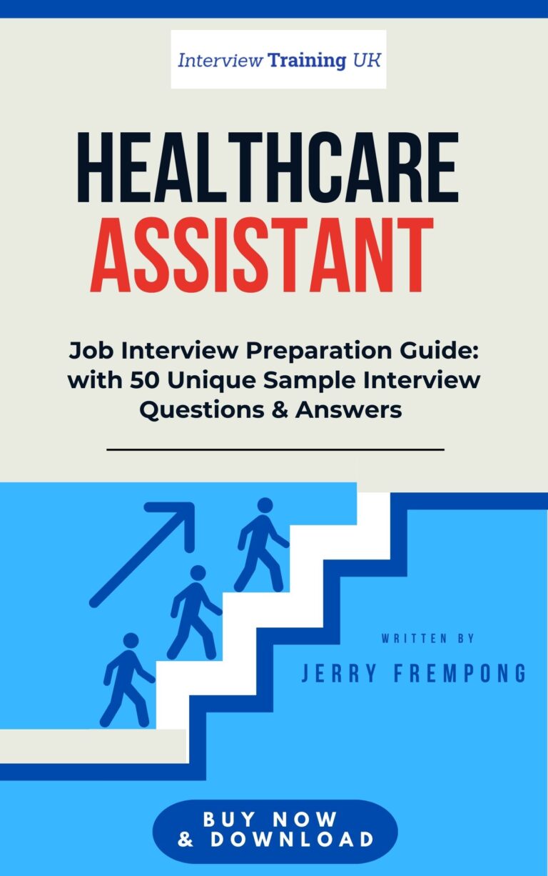 Health Care Assistant Interview Questions and Answers