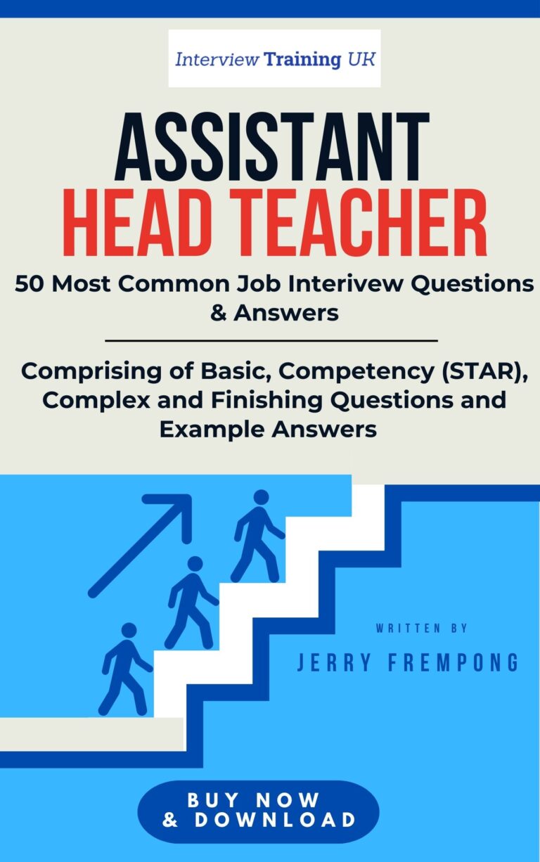 Assistant Head Teacher Interview Questions and Answers