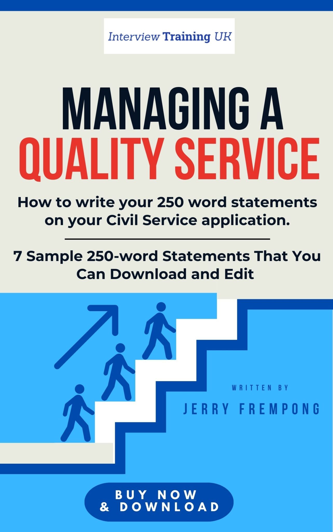 Managing a Quality Service Example Answers - Interview Training UK ...