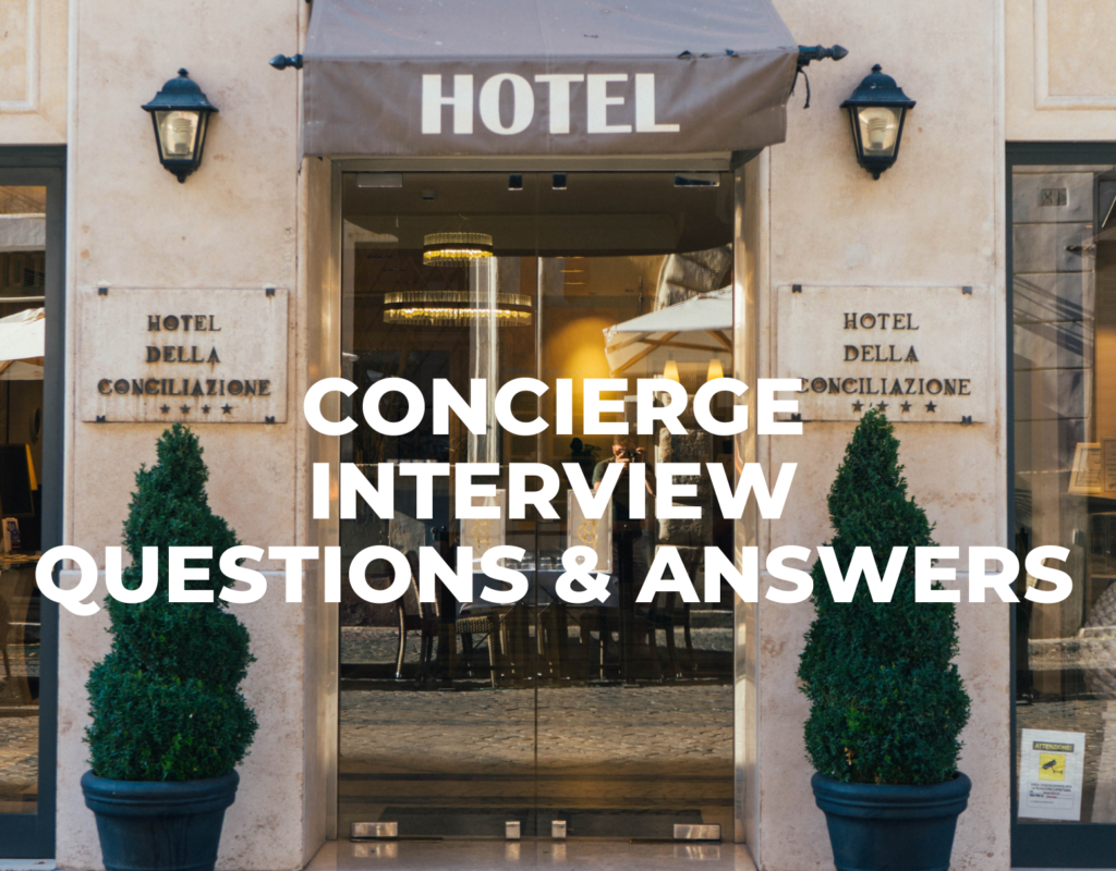 Concierge Interview Questions and Answers - Interview Training