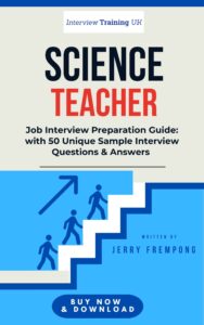 Science Teacher Interview Questions and Answers